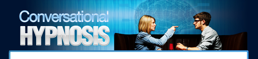 Conversational Hypnosis at Work - ihjoz