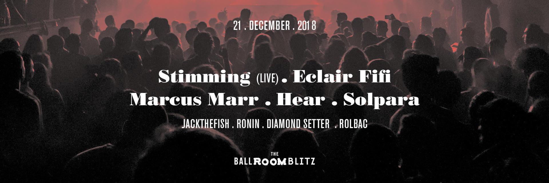 The Ballroom Blitz: Stimming (Live) / Eclair Fifi / Marcus Marr - ihjoz