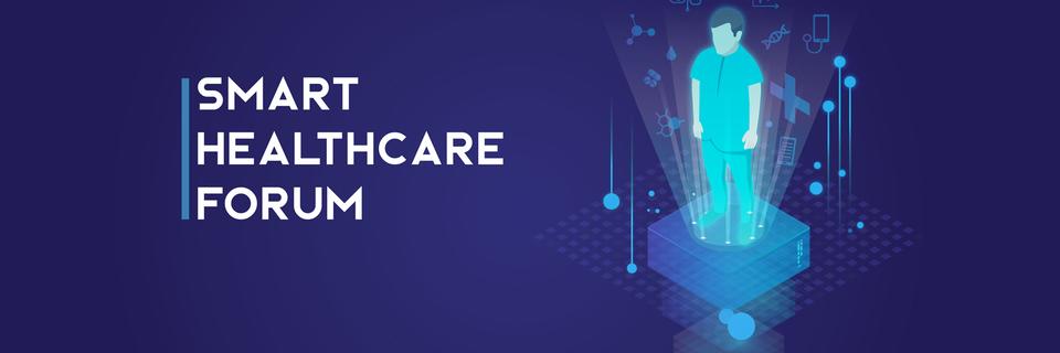 Smart Healthcare Forum - ihjoz