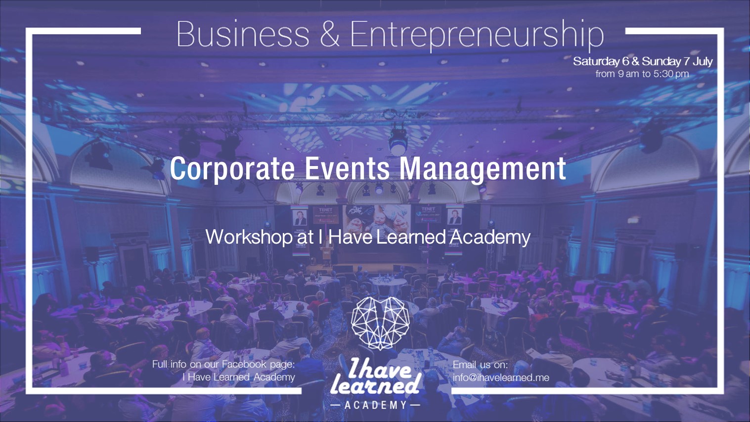 Corporate Events Management - Workshop at I Have Learned Academy - ihjoz