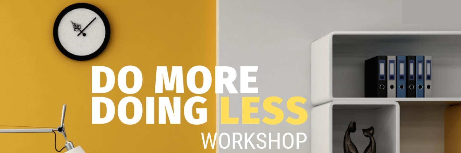 Do More Doing Less - ihjoz