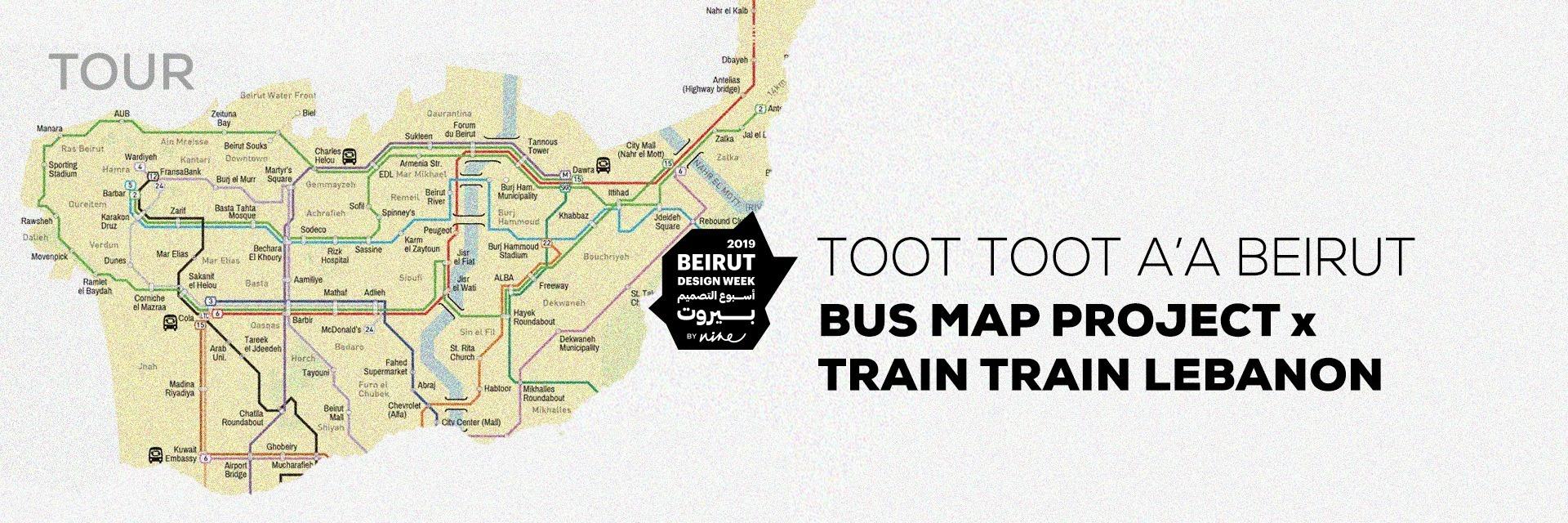 Toot Toot A’a Beirut by Bus Map Project X Train Train Lebanon - Beirut ...