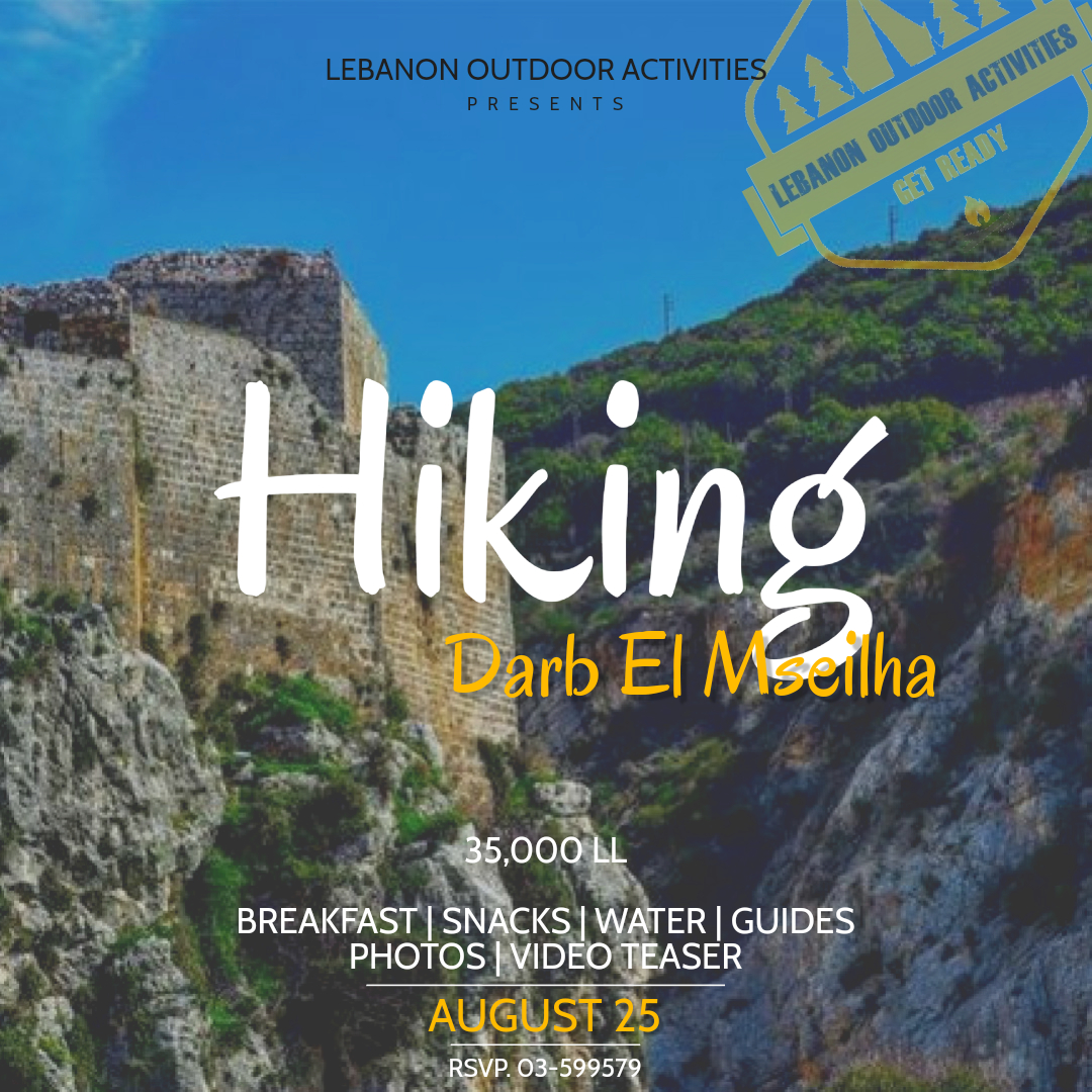 HIKING in Darb El Mseilha with LEBANON OUTDOOR ACTIVITIES - ihjoz