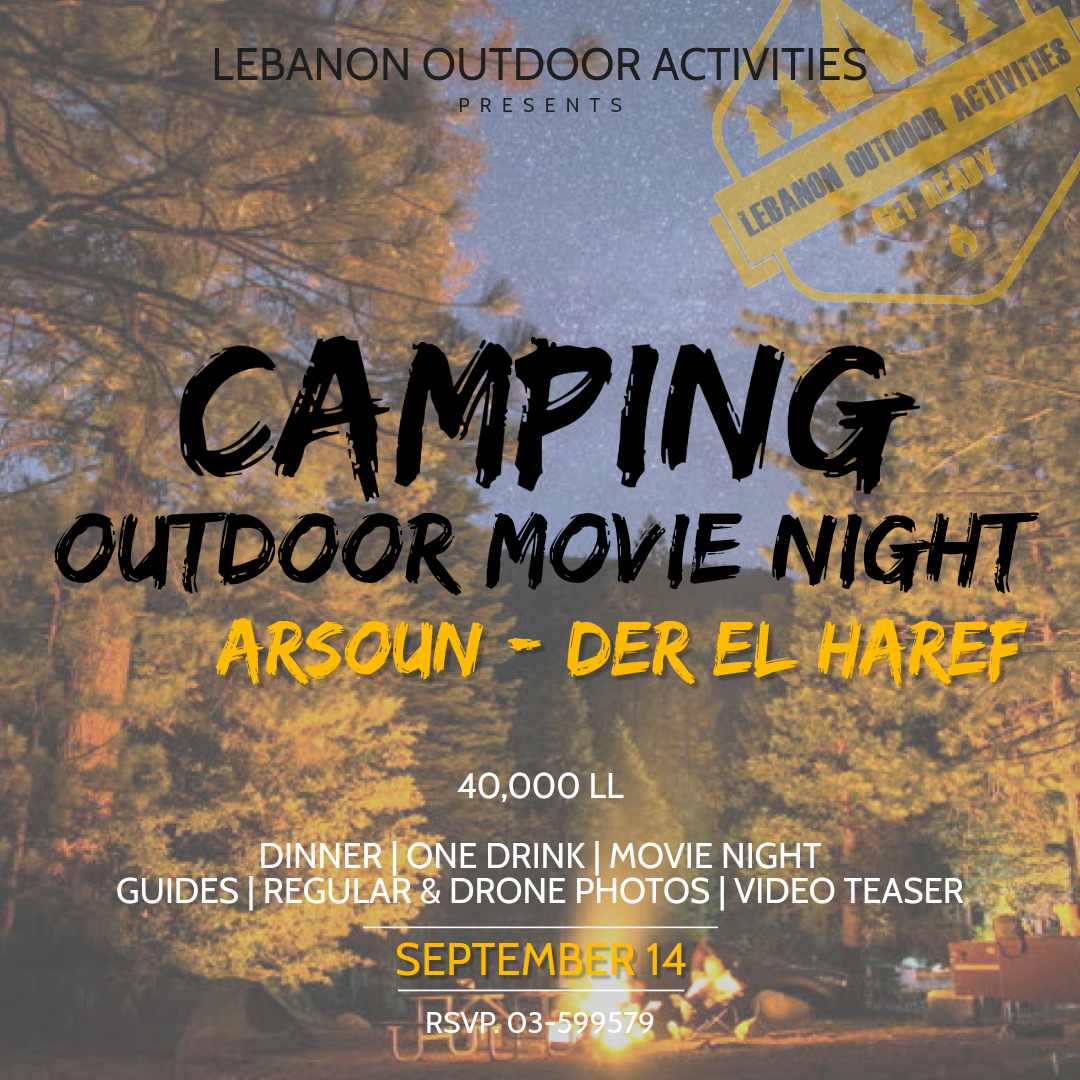 *Camping & Movie Night in Arsoun with LEBANON OUTDOOR ACTIVITIES* - ihjoz