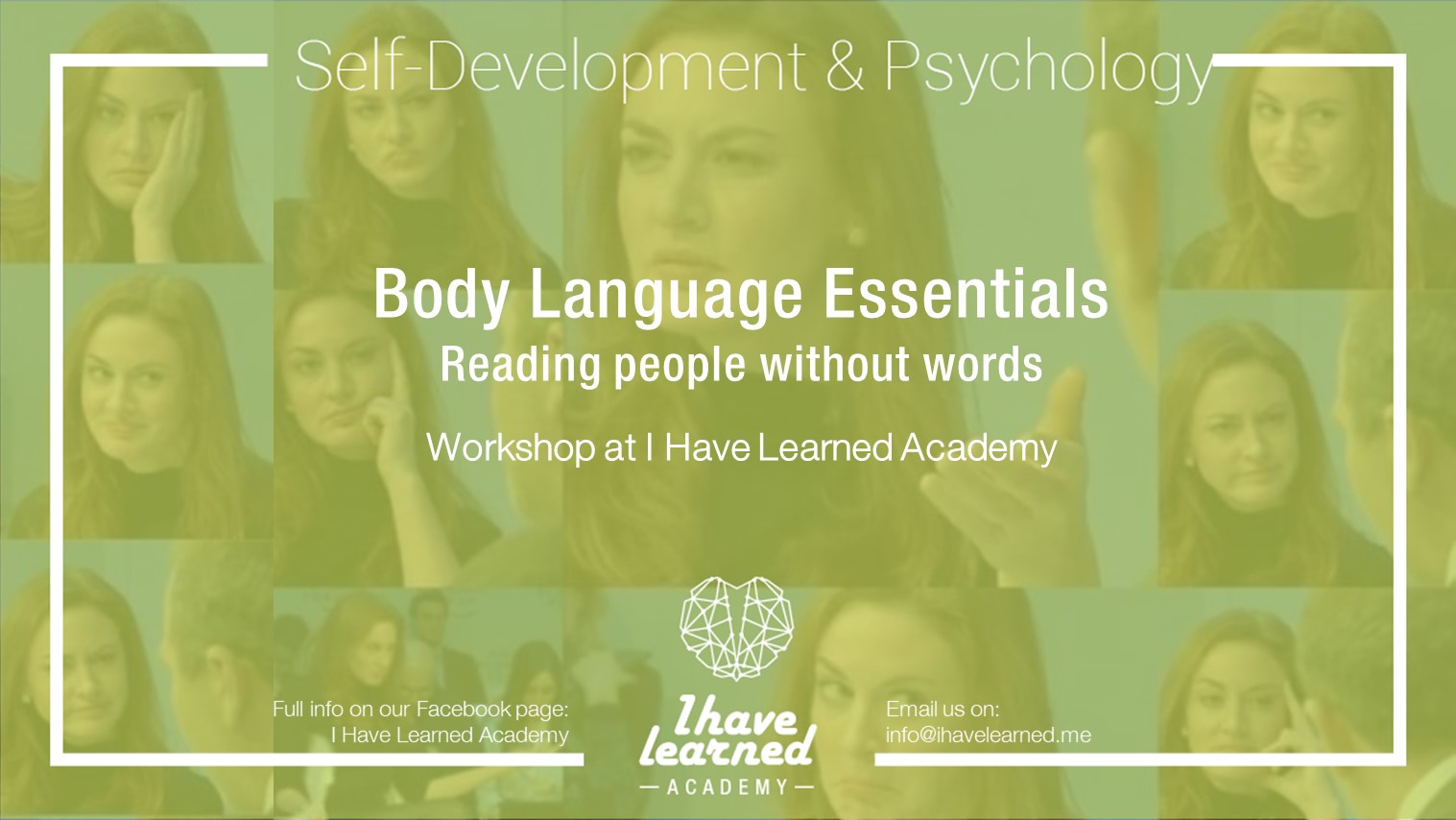 Body Language Essentials Workshop at I Have Learned Academy - ihjoz