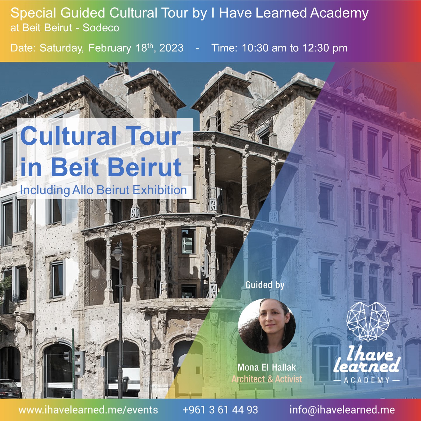 Cultural Guided Tour at Beit Beirut including the Allo Beirut ...