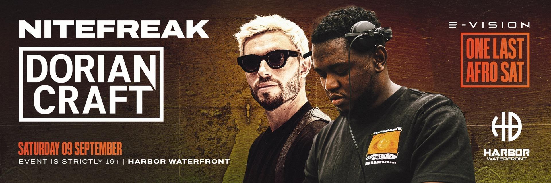 NITEFREAK X DORIAN CRAFT @HARBOR WATERFRONT - ihjoz