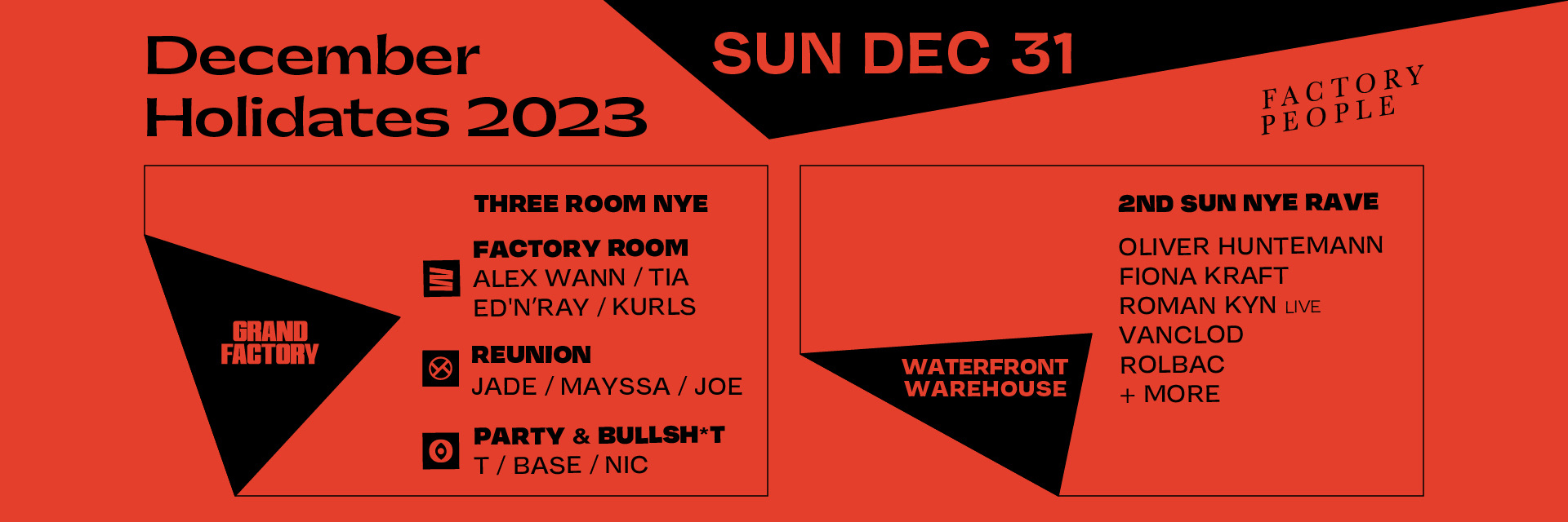 NYE: GRAND FACTORY 3 ROOM and 2ND SUN RAVE - ihjoz