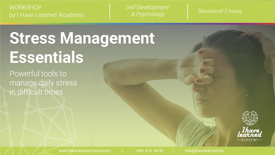Stress Management Workshop by I Have Learned Academy - ihjoz
