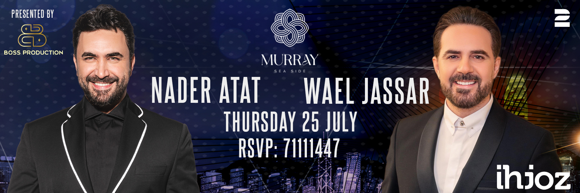 An Exceptional Night With WAEL JASSAR & NADER ATAT - ihjoz