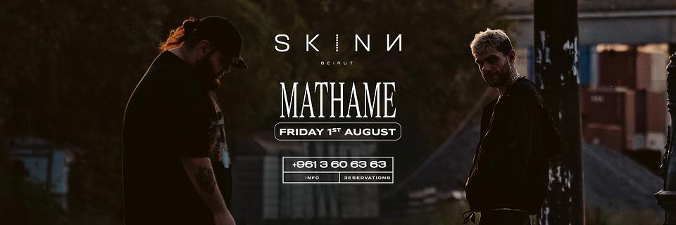 Mathame at Skinn Beirut - ihjoz