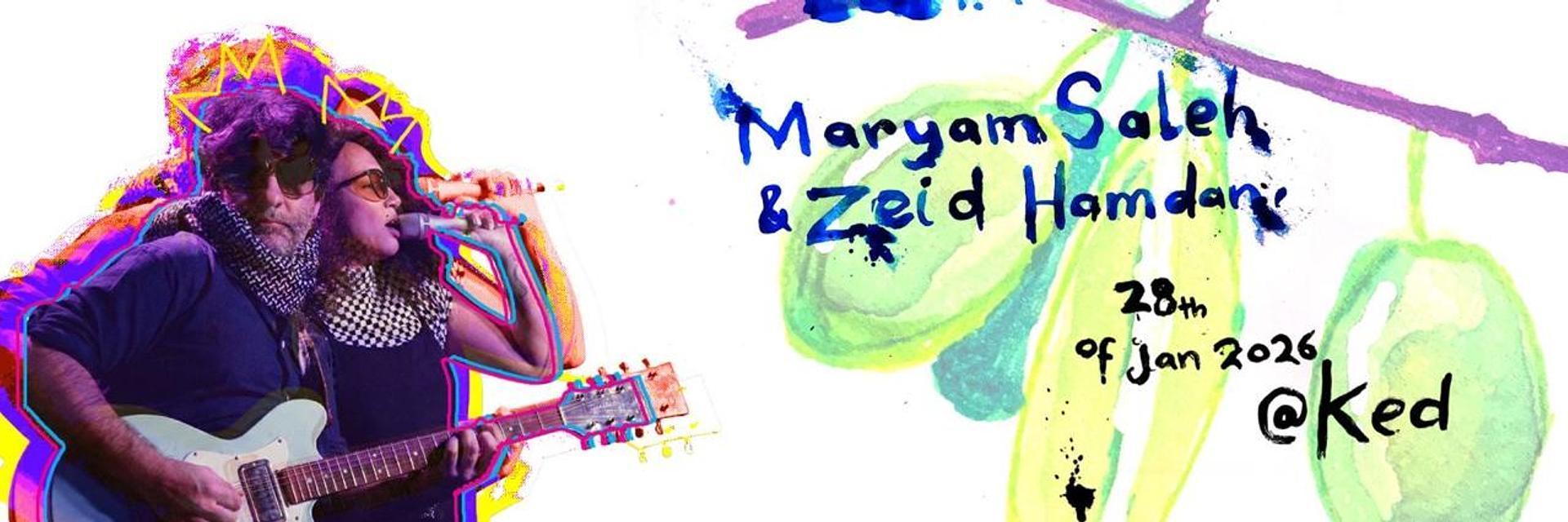 Maryam Saleh & Zeid Hamdan in Concert - ihjoz